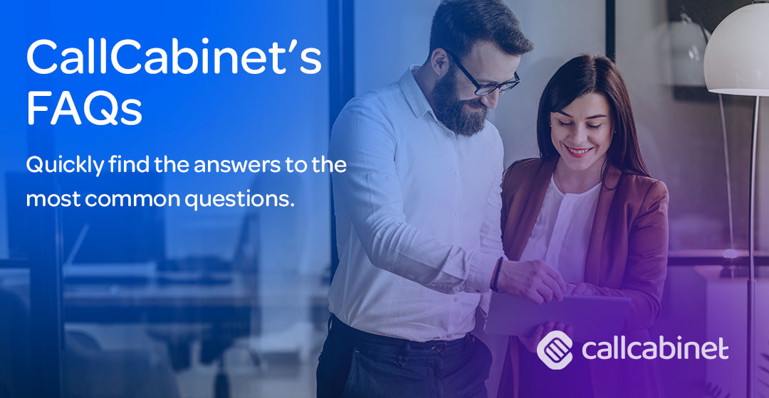 Frequently Asked Questions | Call Recording