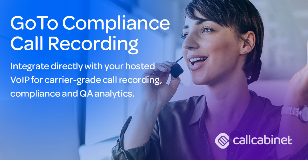 GoTo Call Recording | Compliant Call Recording