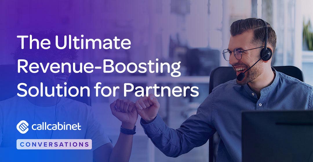 Boost Partner revenue | CallCabinet
